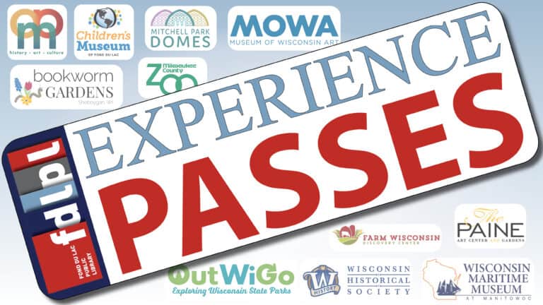 Experience Passes - Fond du Lac Public Library
